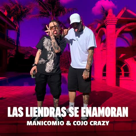 Las Liendras Se Enamoran YouTube Music