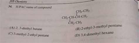 jee chemistry 34 iupac name of compound ccc c c c cc filo