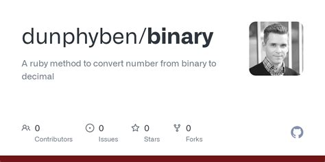 Github Dunphybenbinary A Ruby Method To Convert Number From Binary