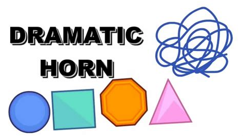 Dramatic Horn Series Dramatic Horn Wiki Fandom