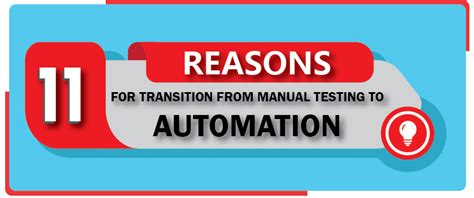 Reasons Why Transition From Manual Testing To Automation Is Beneficial
