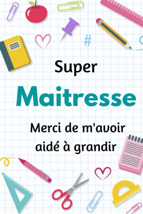 Buy Super Maitresse Merci De Mavoir Aidé à Grandir Idée Cadeau De Fin