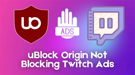 FIXED UBlock Origin Unable To Block Twitch Ads 2025