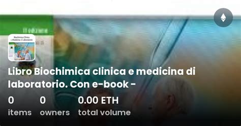 Libro Biochimica Clinica E Medicina Di Laboratorio Con E Book