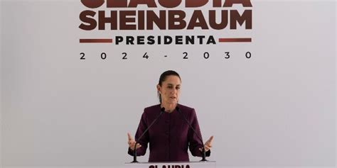 Claudia Sheinbaum Da Adelanto De Su Gabinete El Informador