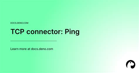 Tcp Connector Ping