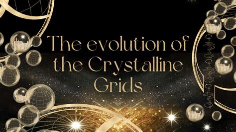 Evolution Of The Crystalline Grids Gaby Kowalski