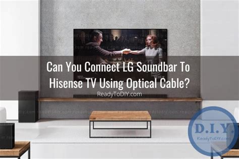 How To Connect LG Soundbar To Hisense TCL Roku TV Ready To DIY