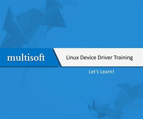 Linux Device Driver Training PPT