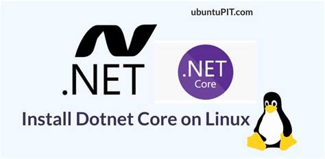 comment installer core dotnet core sur les distributions linux