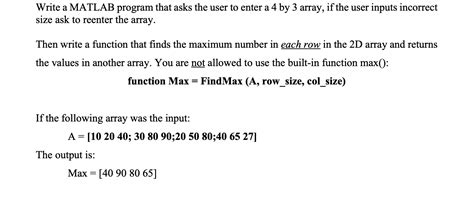 Solved Write A MATLAB Program That Asks The User To Enter A Chegg Com
