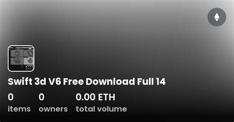 Swift 3d V6 Free Download Full 14 Collection Opensea