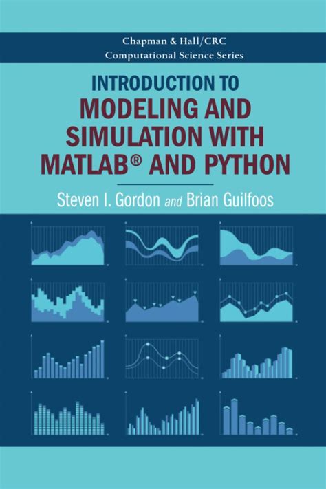 Buy Introduction To Modeling And Simulation With Matlab® And Python Chapman And Hallcrc