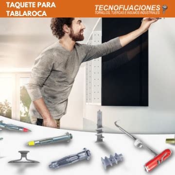 Taquetes Para Tablaroca Tecnofijaciones
