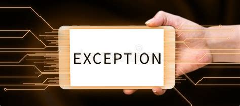 Writing Displaying Text Exception Internet Concept Person Or Thing That Is Excluded From