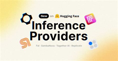 Hugging Face Expands Serverless Inference Options With New Provider