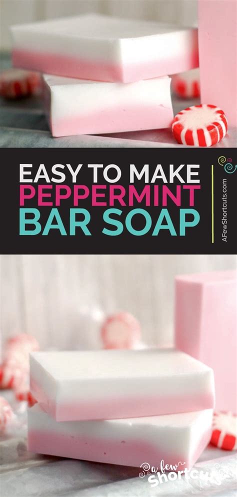 Diy Peppermint Soap Great T Idea A Few Shortcuts