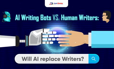 AI Writing Bots VS Human Writers Will AI Replace Writers