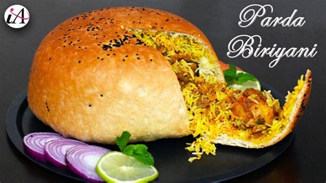 Parda Biriyani Potli Biryani Recipe Easy And Simple Parda Biriyani