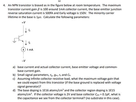 Solved An NPN Transistor Is Biased As In The Figure Below Chegg