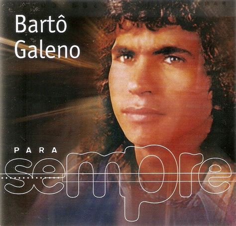 Cd Bartô Galeno Para Sempre Together