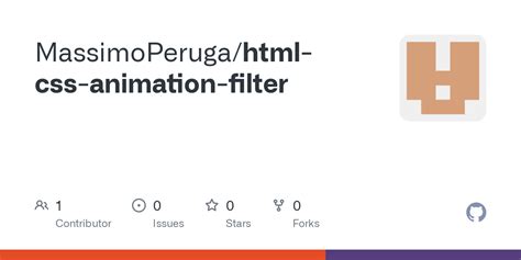 Github Massimoperuga Html Css Animation Filter