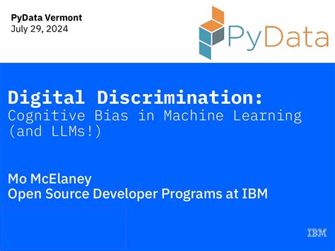 Pydata Vermont Digital Discrimination Cognitive Bias In Machine Learning And Llms