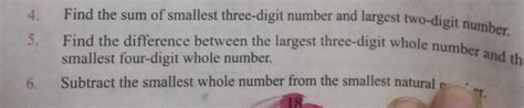 Solved Find The Sum Of Smallest Three Digit Number And Largest Two