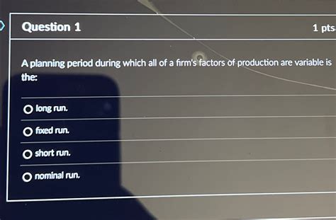 Solved Question 11 ﻿ptsa Planning Period During Which All Of