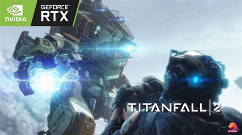 Titanfall 2 Gameplay Part 4 Effect And Cause NVIDIA RTX Gameplay Ultra Settings YouTube