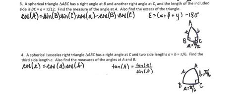 Solved 3 A Spherical Triangle Abc Has A Right Angle At B