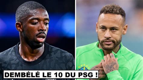 DEMBÉLÉ VA ÊTRE LE NOUVEAU 10 DU PSG LUIS ENRIQUE TEST LE 4 2 3 1