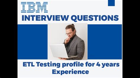 Ibm Interview Questions For Etl Testing Profile For 4 Years Of Experience Youtube
