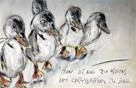 Man Ist Nie Zu Klein Um Grossartig Zu Sein 80x120 Eigewerk Ch