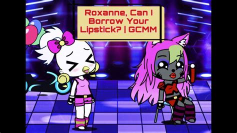 Roxys Lipstick Fnaf Security Breach Gacha Club Youtube