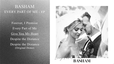 Basham Every Part Of Me Ep Official Audio Youtube