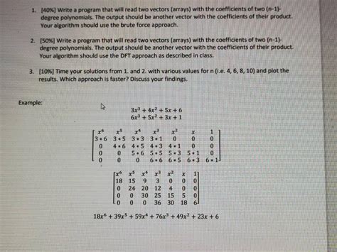 Solved 1 40 Write A Program That Will Read Two Vectors Chegg