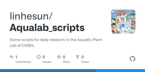 Github Linhesun Aqualab Scripts Some Scripts For Daily Research In The Aquatic Plant Lab Of Cnbg