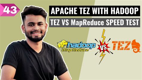 Introducing Apache Tez Tez Vs MapReduce Speed Test Using Hive Big