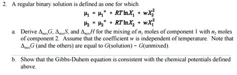 A Regular Binary Solution Is Defined As One For Which