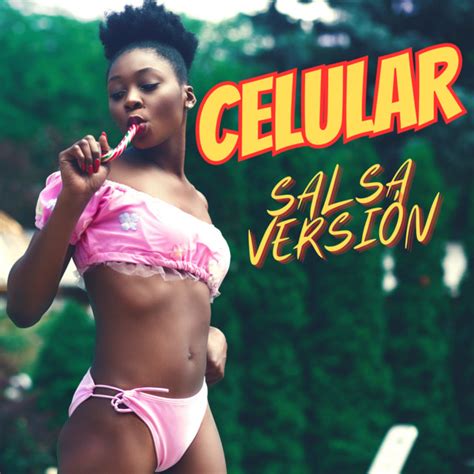 Celular Salsa Versión Remix Album By Salsa Mix Spotify