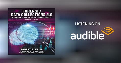 Forensic Data Collections 2 0 Second Edition By Robert B Fried Audiobook