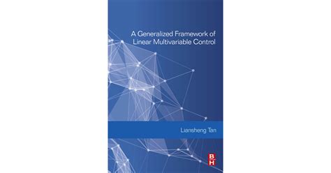 a generalized framework of linear multivariable control[book]