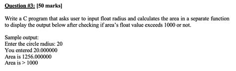Solved Question 3 50 Marks Write A C Program That Asks User To