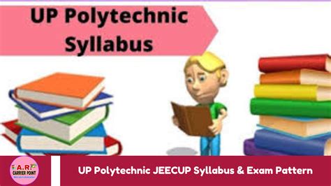 Up Polytechnic Jeecup Syllabus And Exam Pattern Ar Carrier Point