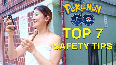 Top 7 Pokemon Go Safety Tips Youtube