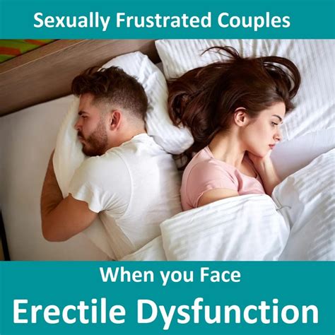 How Should Sexually Frustrated Couples Tackle Ed Problems