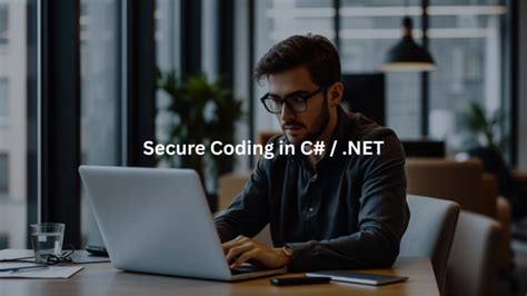 Secure Coding In C Net How To Prevent Vulnerabilities Effectively