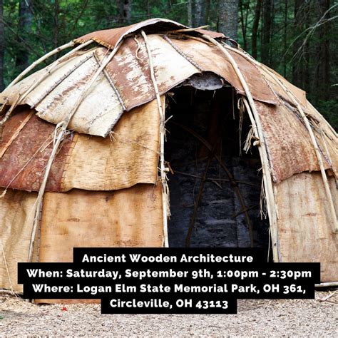 Learn About Ancient Wooden Architecture At Logan Elm State Park Scioto Post