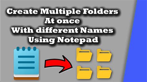 How To Create Multiple Folders With Different Names At Once By Using Notepad Youtube
